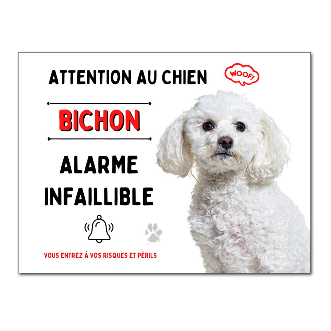 Plaque Bichon humour monte la garde Panneau rigolo attention au chien pancarte alarme ...