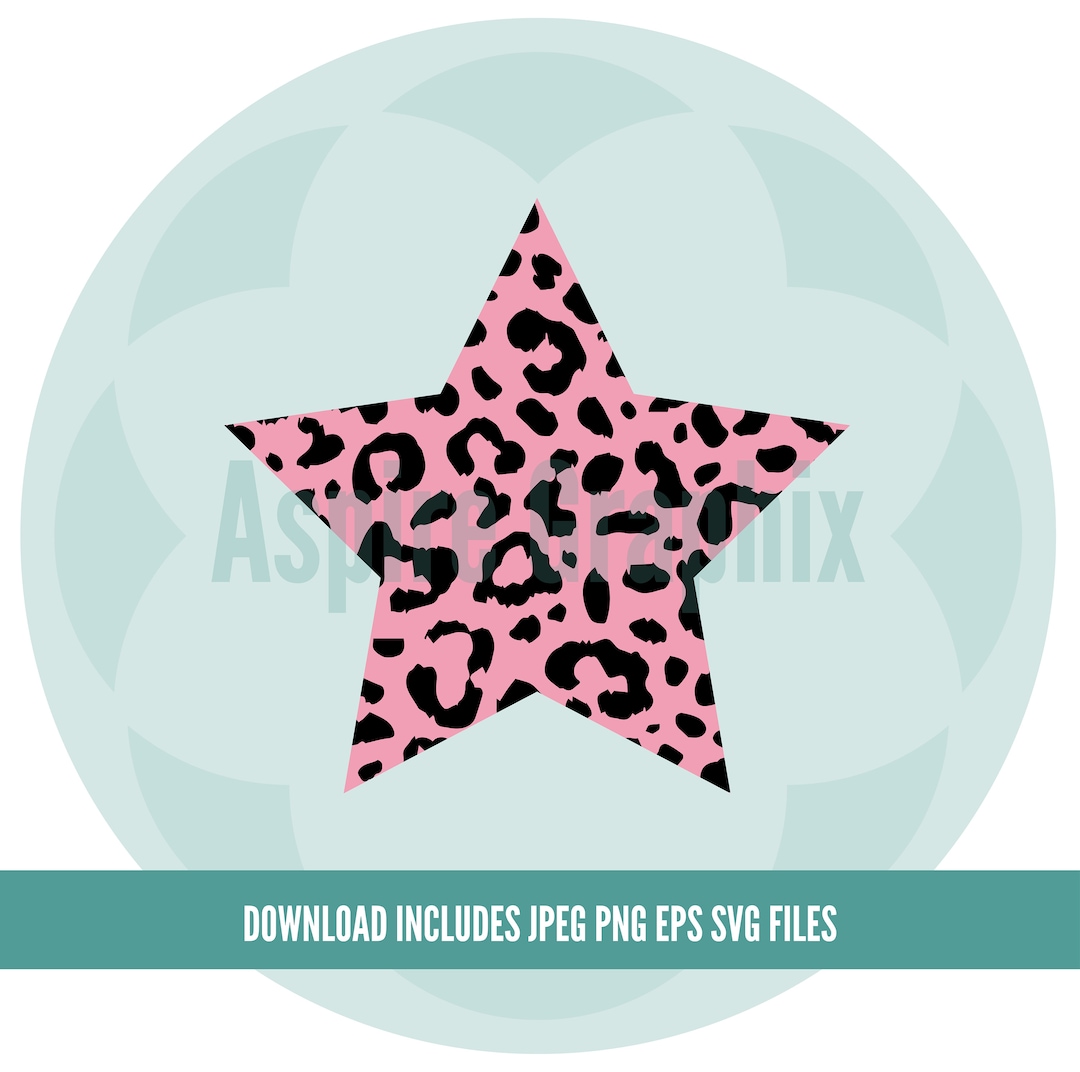 Leopard Print Star, Animal Print Star Svg, SVG File, Cricut, Silhouette ...