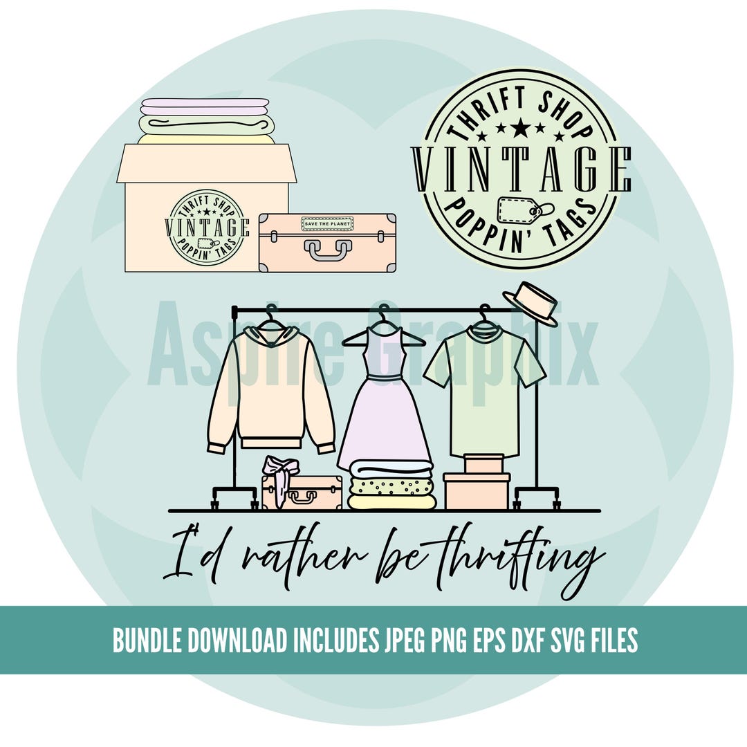 Thrift Svg, Thrift Shop Svg, Flea Market Svg, Second Hand Svg, Junkin ...