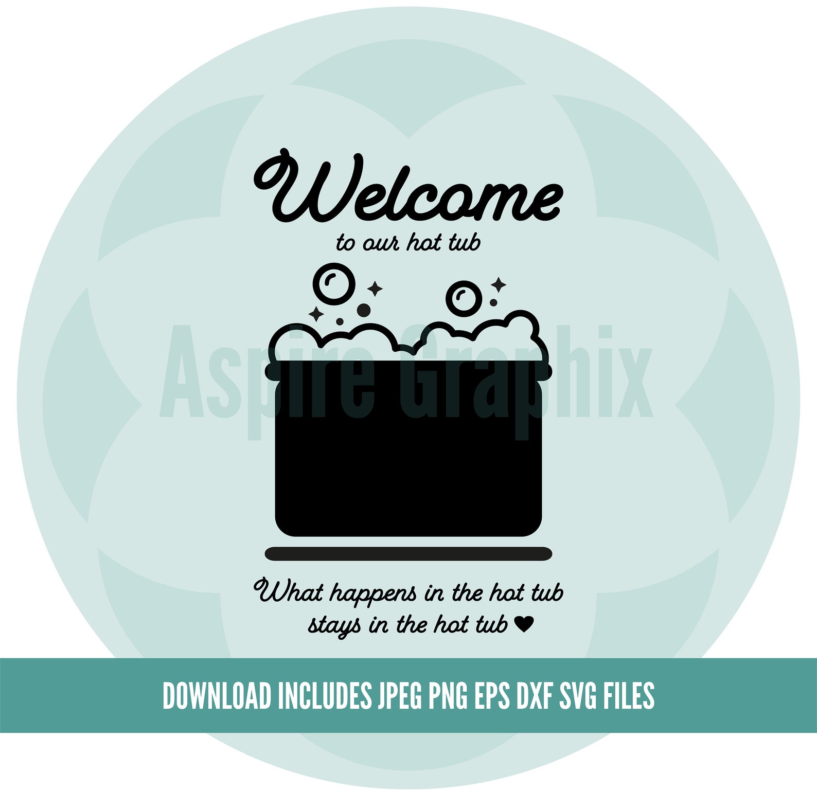Hot Tub Svg, Welcome to Our Hot Tub SVG Files, Farmhouse Svg, Summer ...