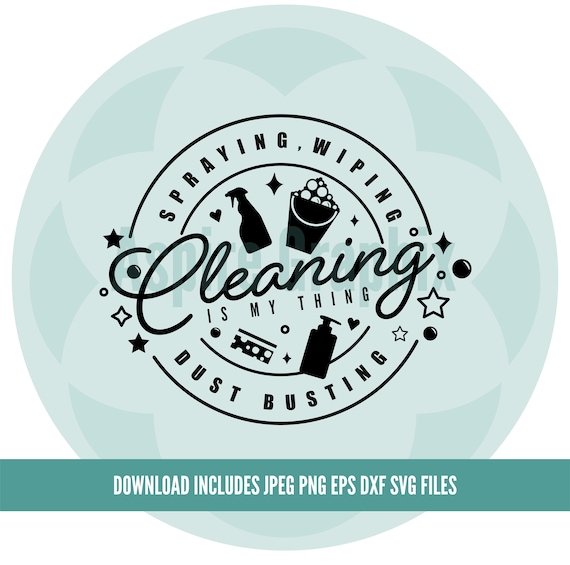 Cleaning Svg Cleaning Service Logo Svg Cleaning Cut Files | Etsy UK