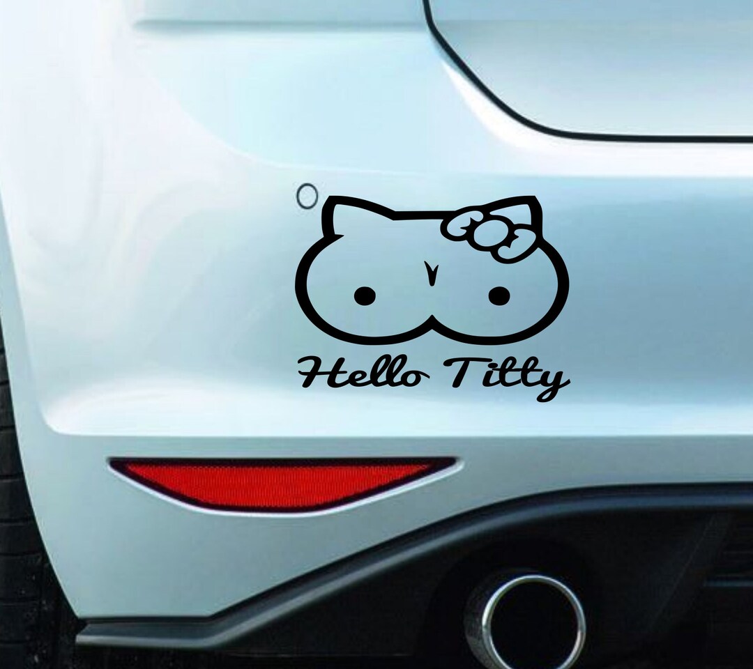 HELLO TITTY Funny Car Camper Van Vinyl Sticker / Decals (window, boot, bumper) - C22 - Etsy Schweiz
