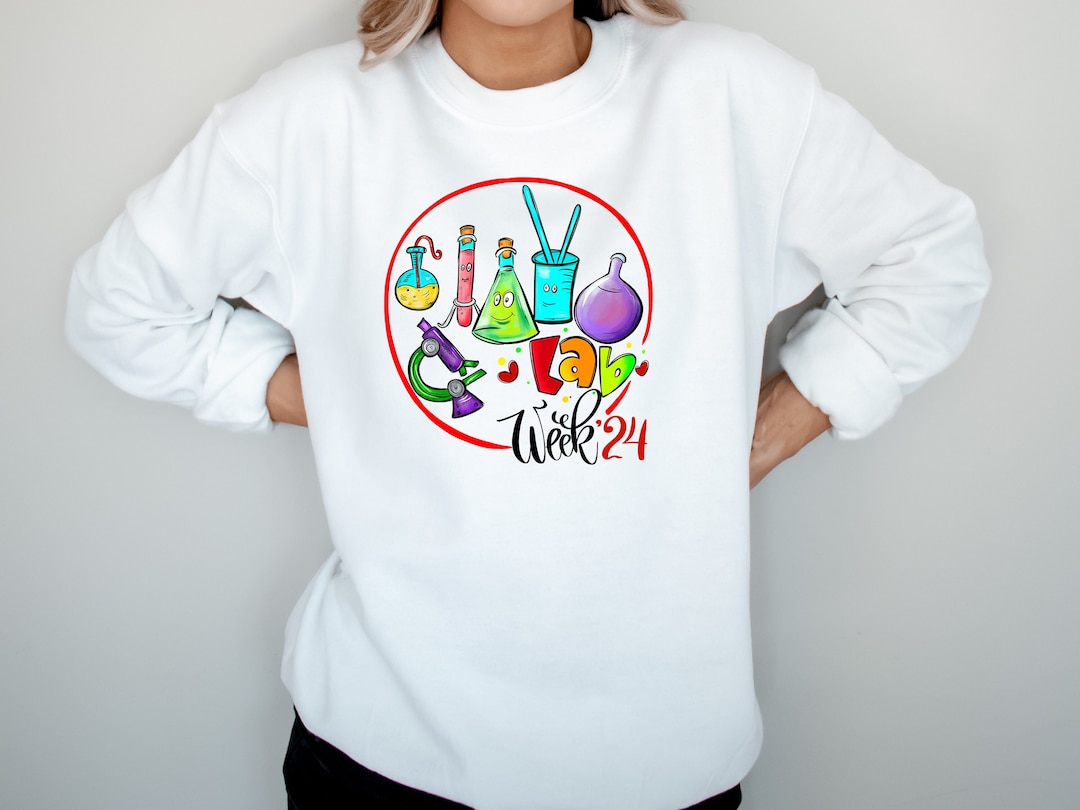 Lab Week Shirt Laboratory Tech Shirt Scientist Crewneck Lab Staff Gift ...