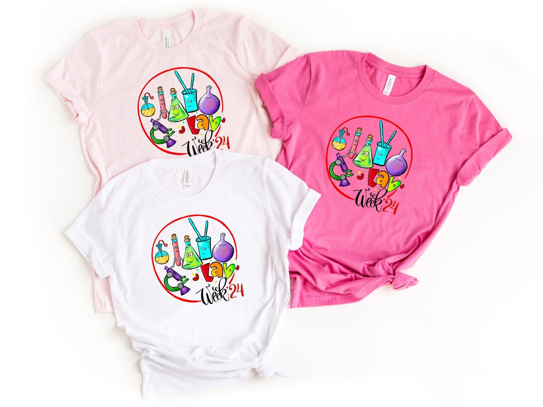 Lab Week Shirt 2024 - Lab Life Shirt - Gifts for Medical Laboratory ...