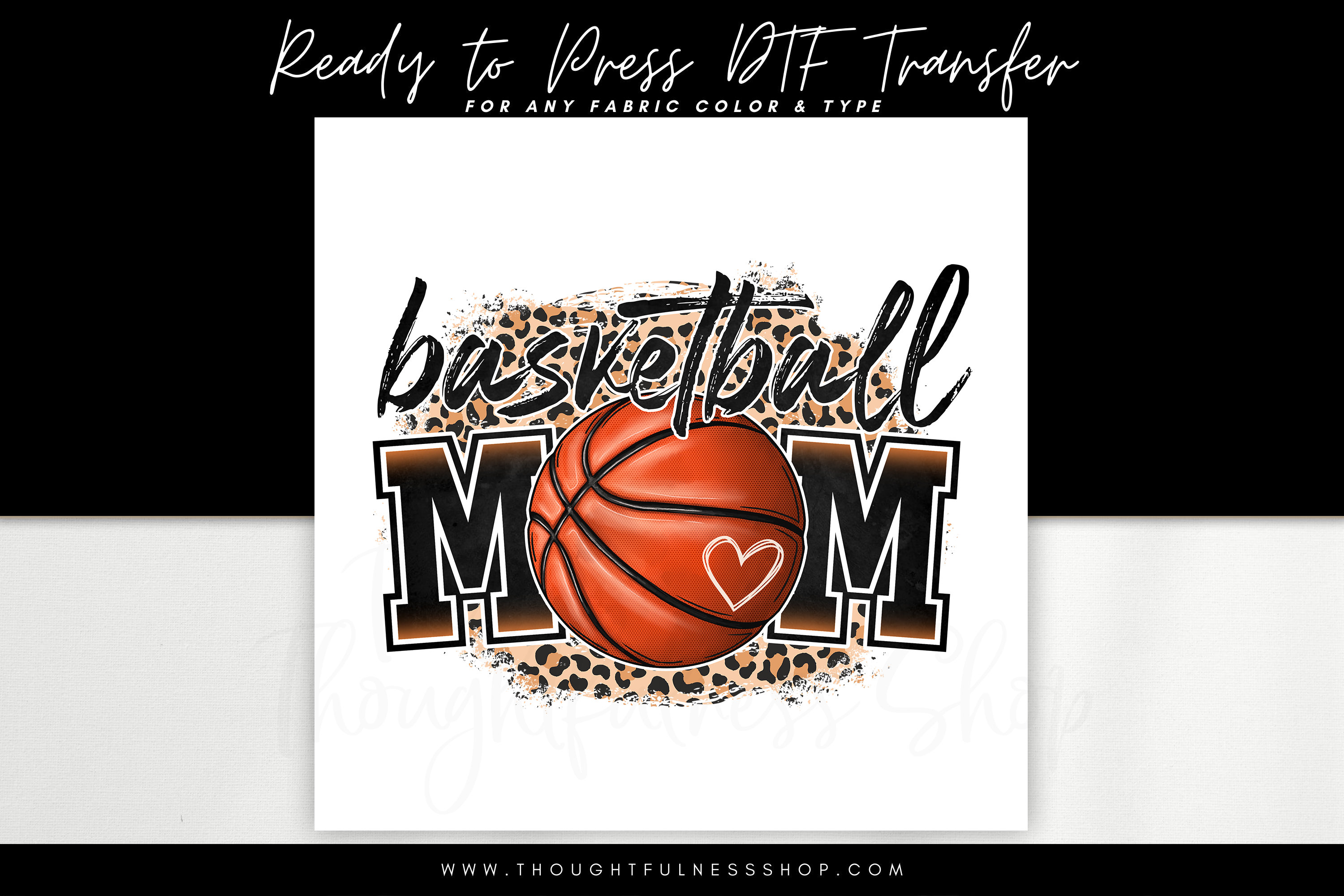 Ready to Press DTF Transfer - Basketball Mom Tshirt Transfers - Direct ...