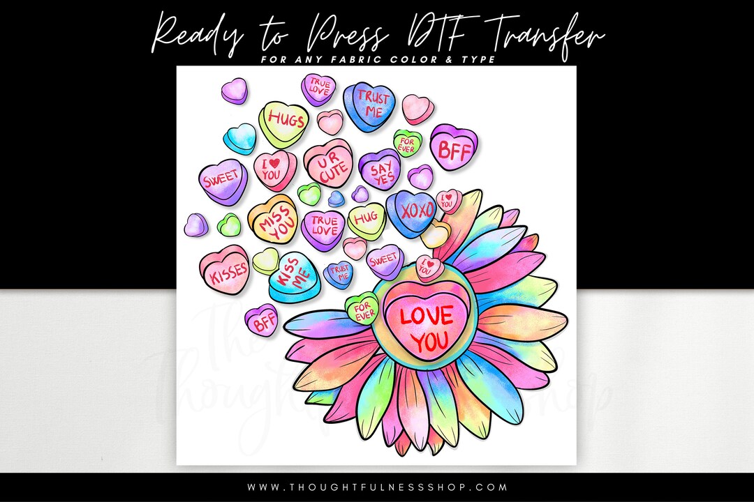 Ready to Press DTF Transfer - Love You Sunflower Heart - Direct to Film ...