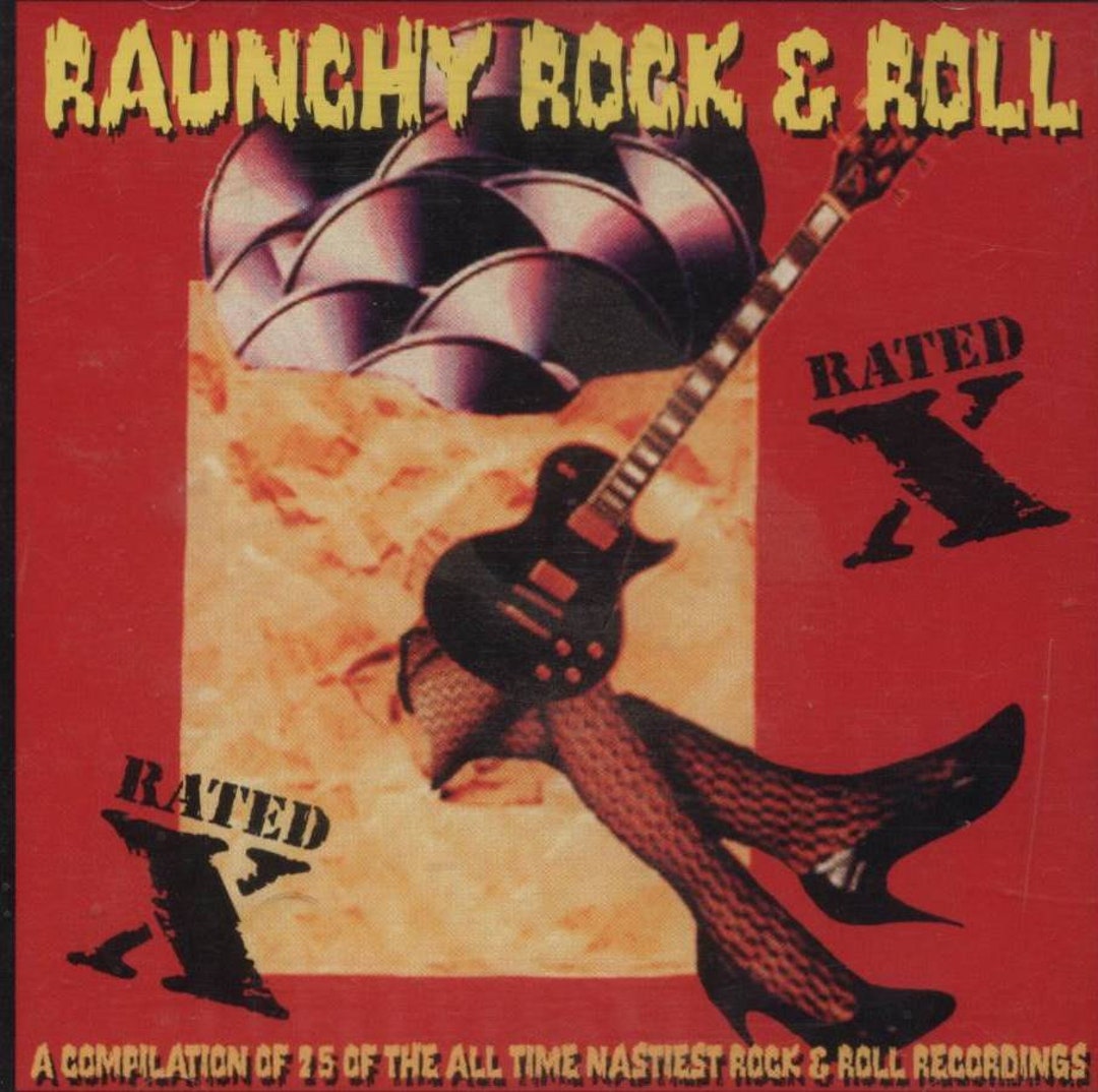 CD Various Artists, Raunchy Rock & Roll, Compilation, X Rated, Adult ...