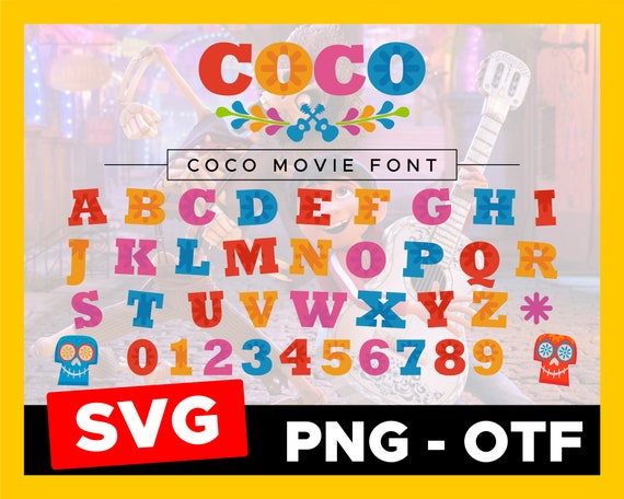 Coco font svg Coco svg Coco movie svg Coco alphabet letters | Etsy