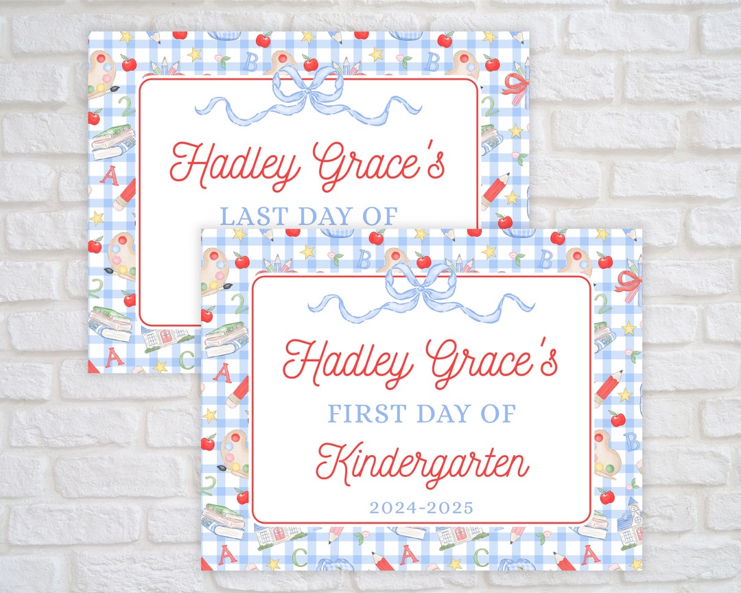 First Day of School Sign Printable, Reusable Back to School Sign, Last ...