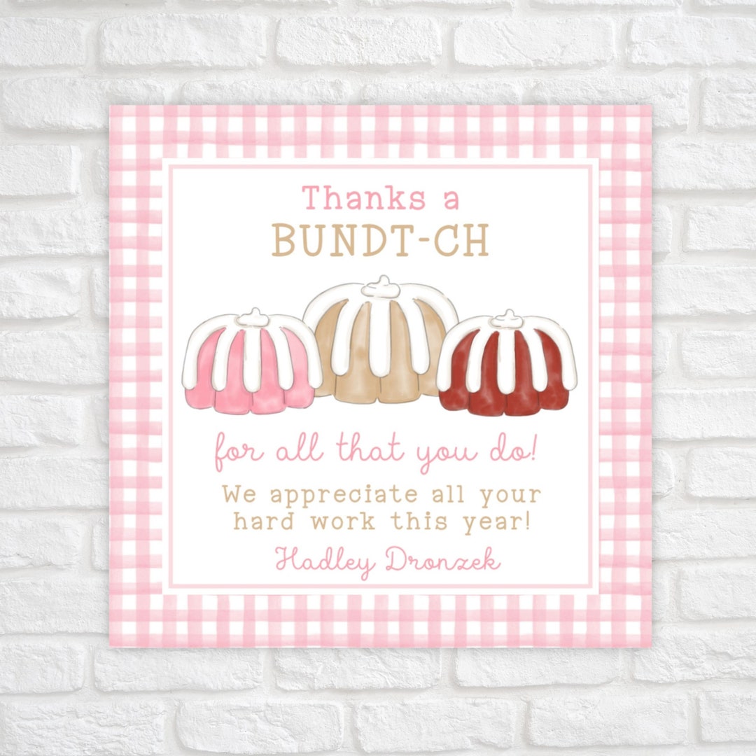 Printable Teacher Appreciation Gift Tag, Bundt Cake Gift Tag, Thanks a ...