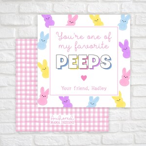 Easter Peeps Gift Tags Printable, Some of My Favorite Peeps Tag, Happy ...