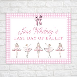 Printable First Day of Dance Sign, First Day of Ballet Sign, Pink ...