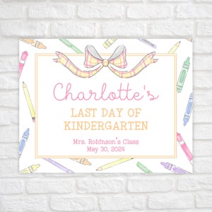 First and Last Day of School Sign Printable, Crayon 1st Day of School ...