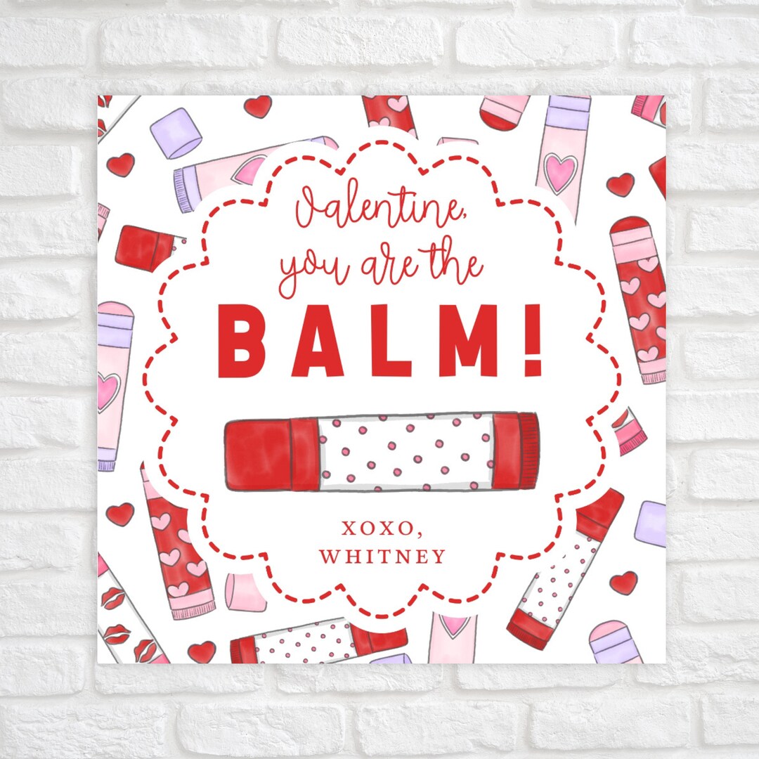 Printable Valentine Cards for Kids, Lip Balm Valentine Tag, Classroom ...