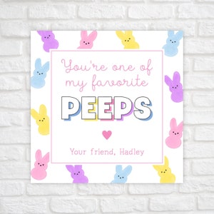 Easter Peeps Gift Tags Printable, Some of My Favorite Peeps Tag, Happy ...