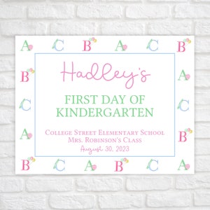 First Day of School Sign Printable, ABC Back to School Sign Printable ...