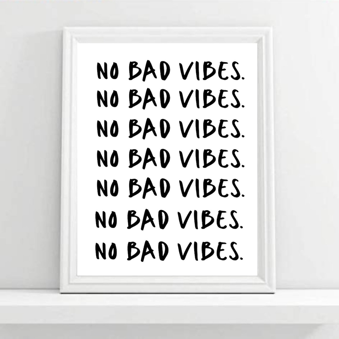 No Bad Vibes Print Good Vibe Printable Positive Printable - Etsy