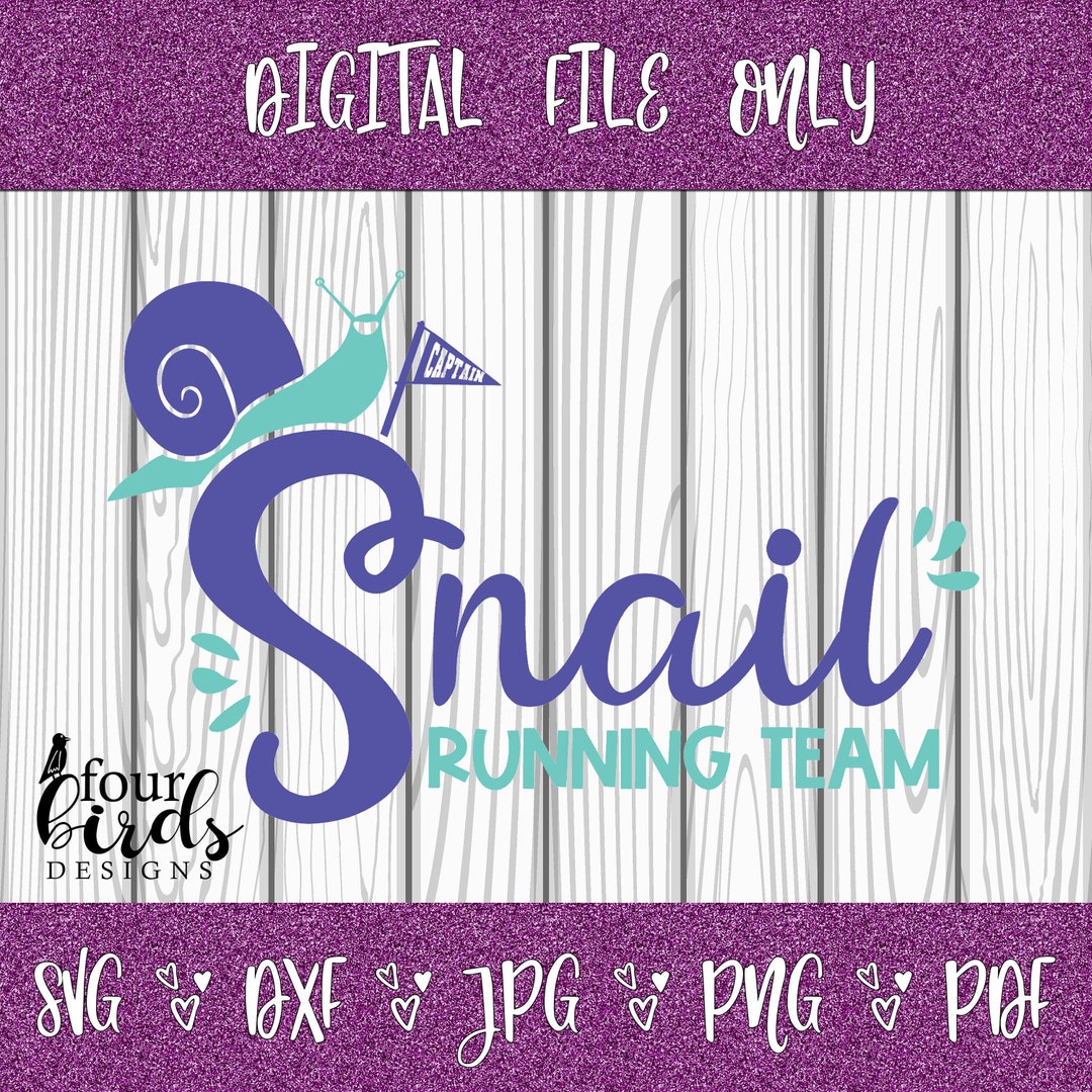 Snail Running Team Digital File for Silhouette and Cricut (dxf, Png ...