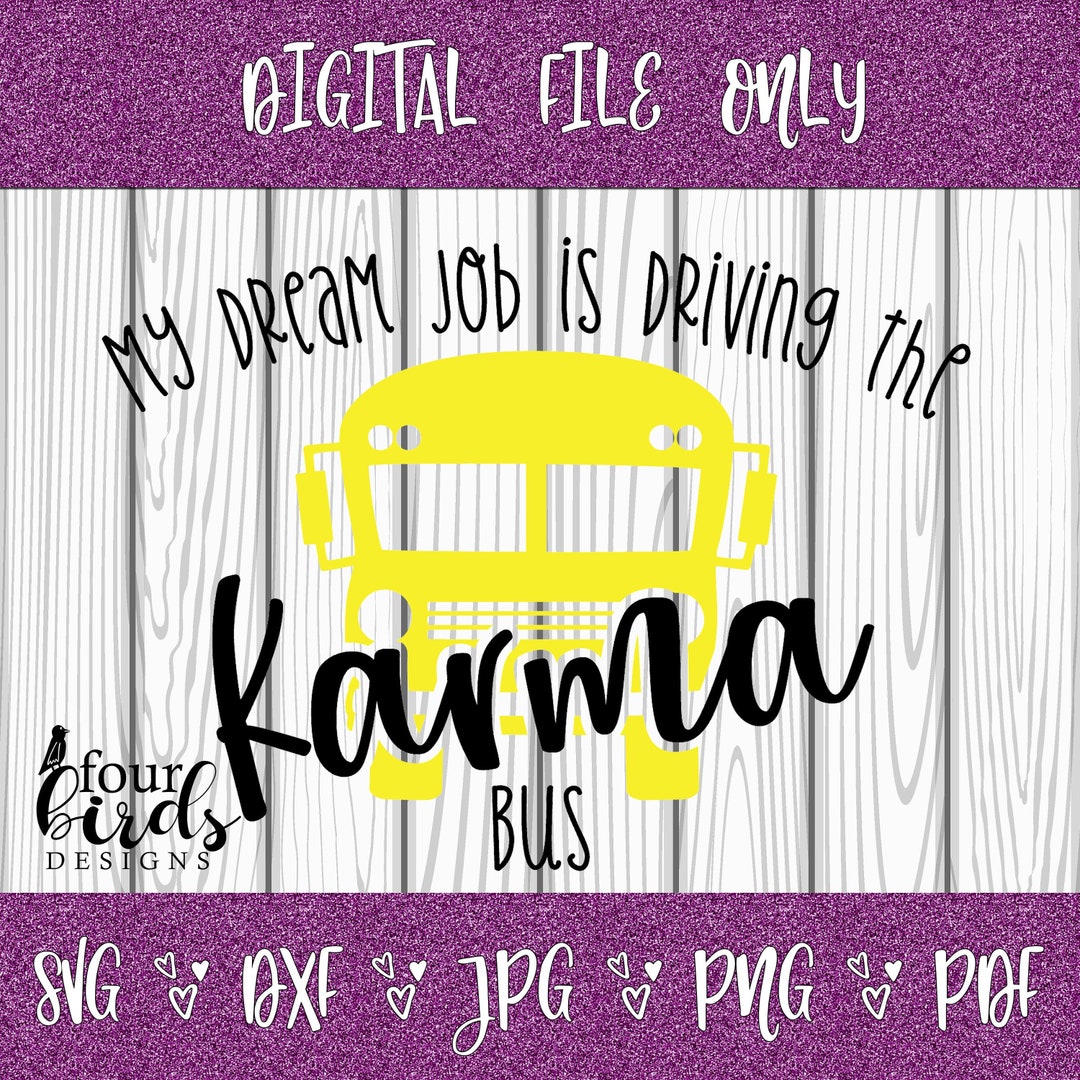 Karma Bus Digital File for Silhouette and Cricut (dxf, Png, Pdf, Jpg ...
