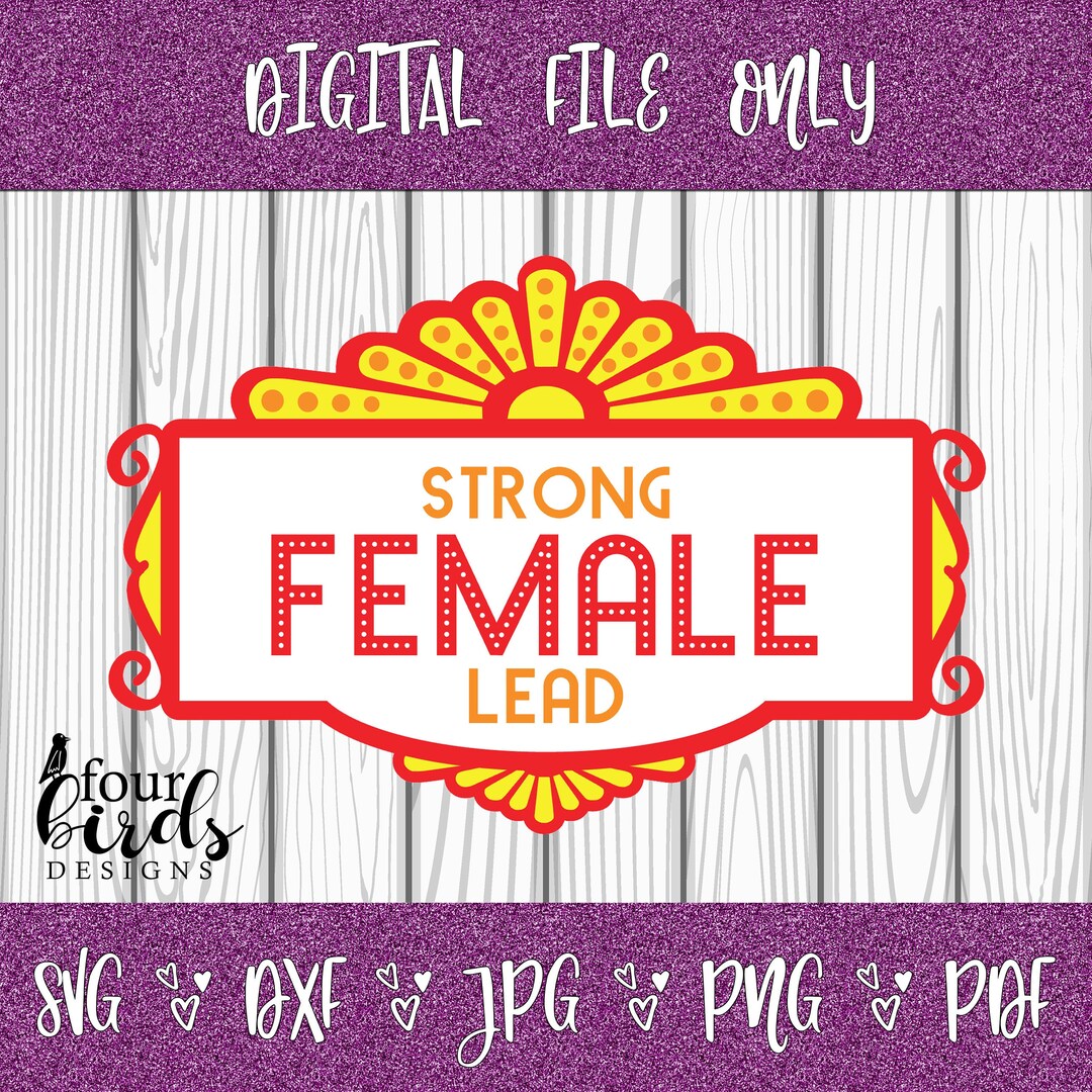 Strong Female Lead Digital Cutting File for Silhouette and Cricut (dxf ...