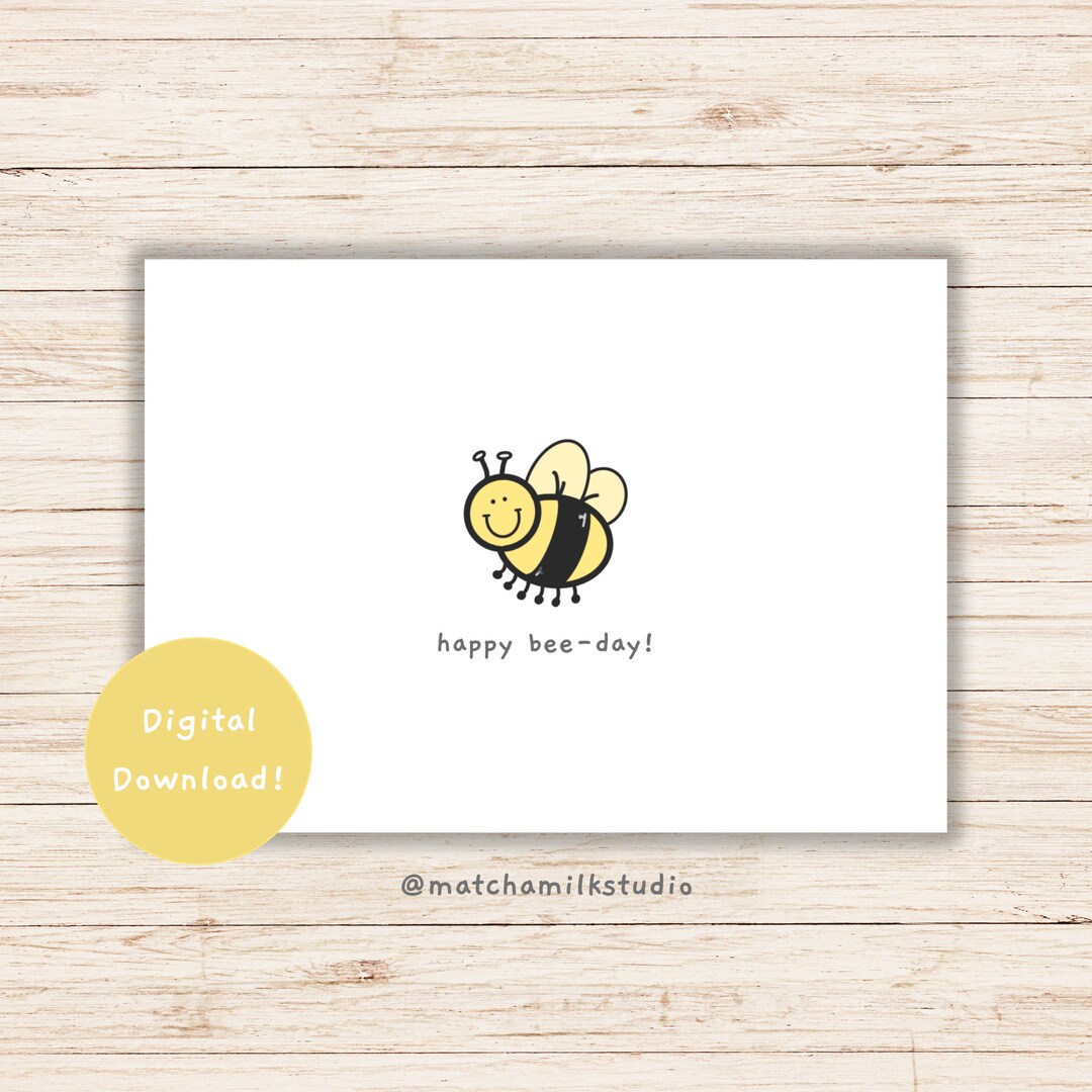Printable Birthday Card Happy Bee-day Birthday Card Print at Home ...