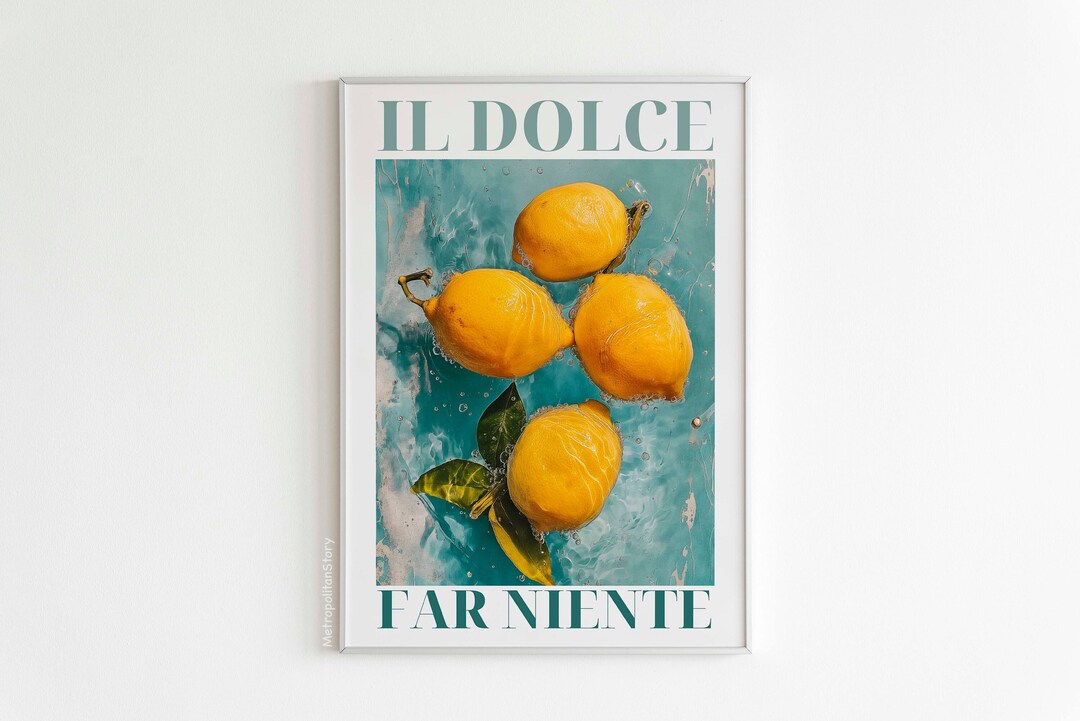 Digital Dolce Far Niente Poster Wall Art Italian Quote Italian Vintage ...