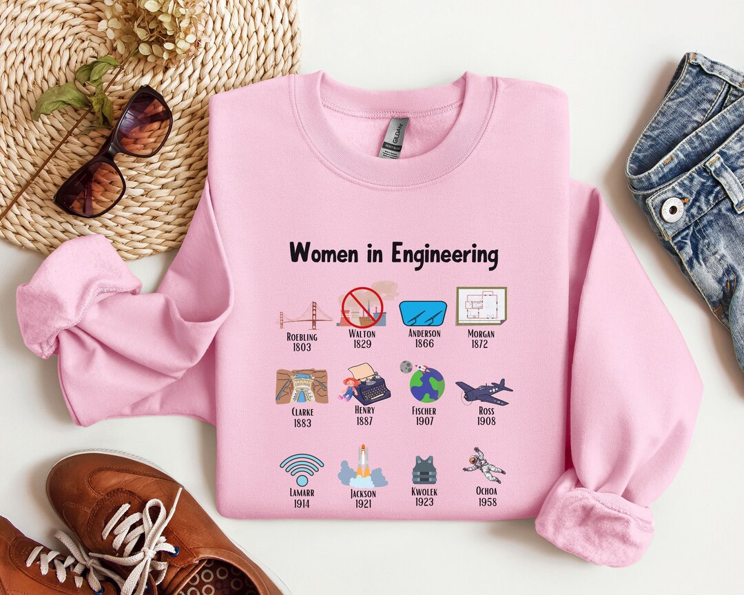 Women in Engineering Sweatshirt, STEM Gift for Womens History Month ...