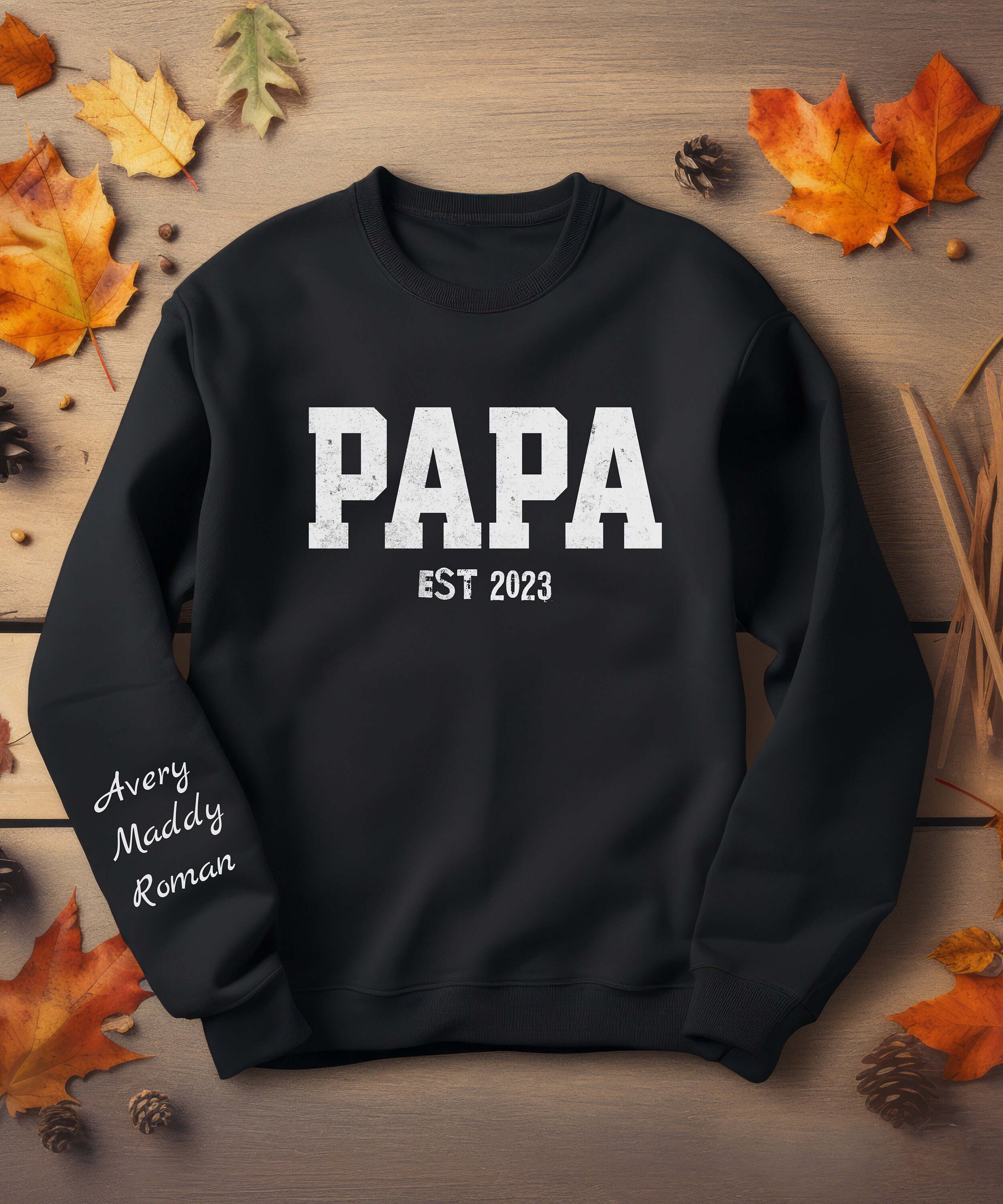 Custom Papa Sweatshirt With Date and Children Name on Sleeve, Papa ...
