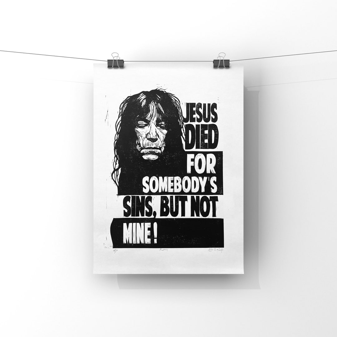 Patti Smith. Jesus Died for Somebody's Sins. Hand Made. Original A3 ...