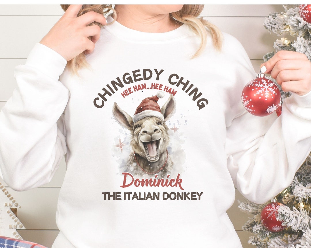 Dominick the Italian Christmas Donkey Sweatshirt, Buon Natale, Donkey ...