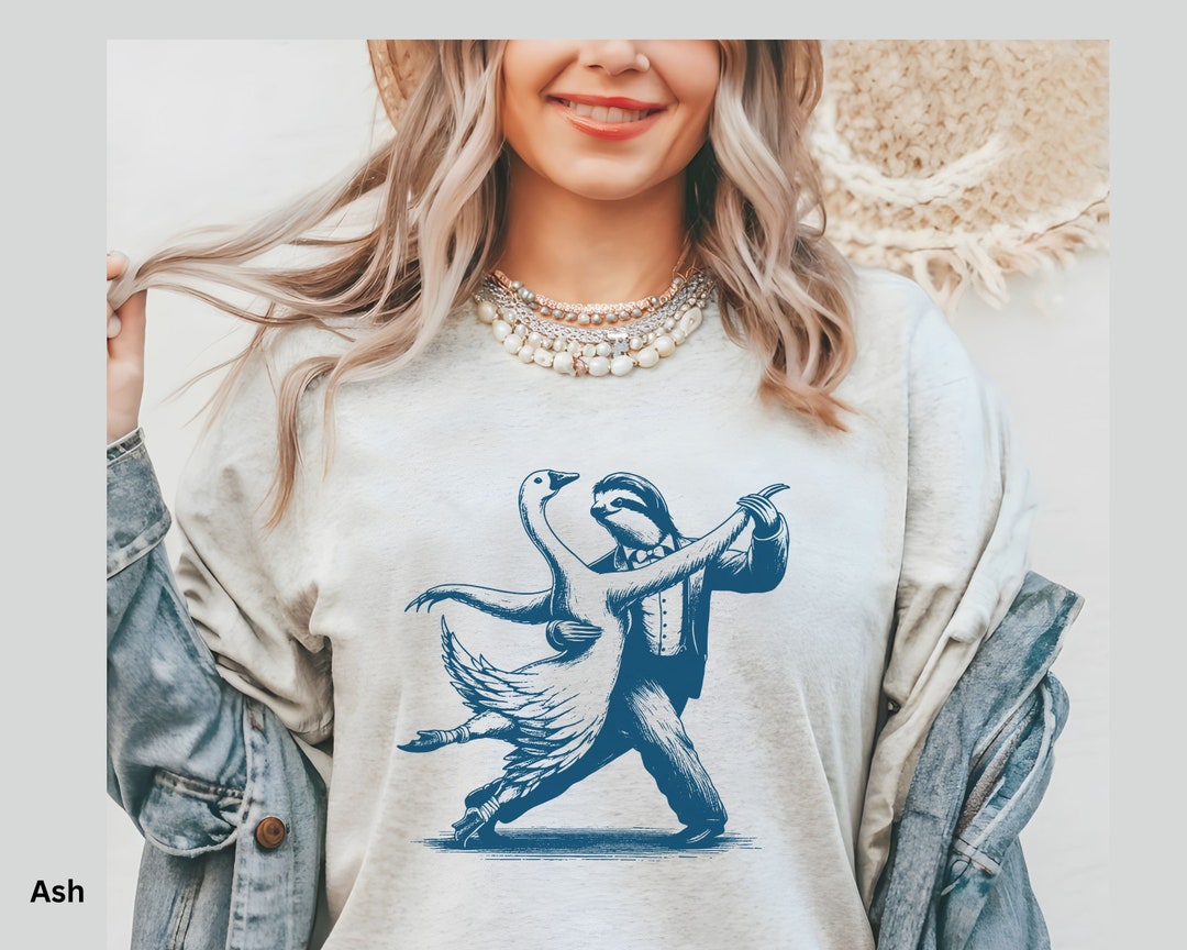 Sloth and Goose Dancing Tango Shirt, Silly Goose T-shirt, Funny Goose ...