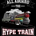 All Aboard the Hype Train Poster - Etsy