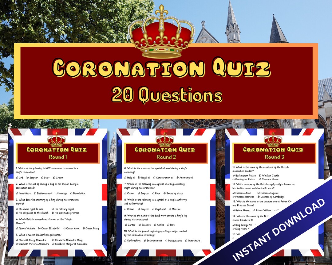 Coronation Quiz Coronation Trivia King Charles III Coronation ...