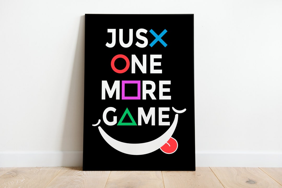 Just One More Game Poster - Etsy UK