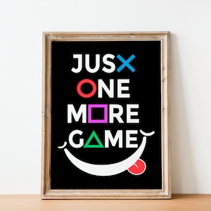 Just One More Game Poster - Etsy UK