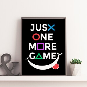 Just One More Game Poster - Etsy UK