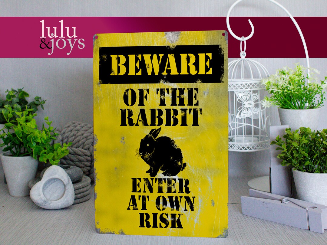 Beware of the Rabbit Metal Sign - Etsy UK