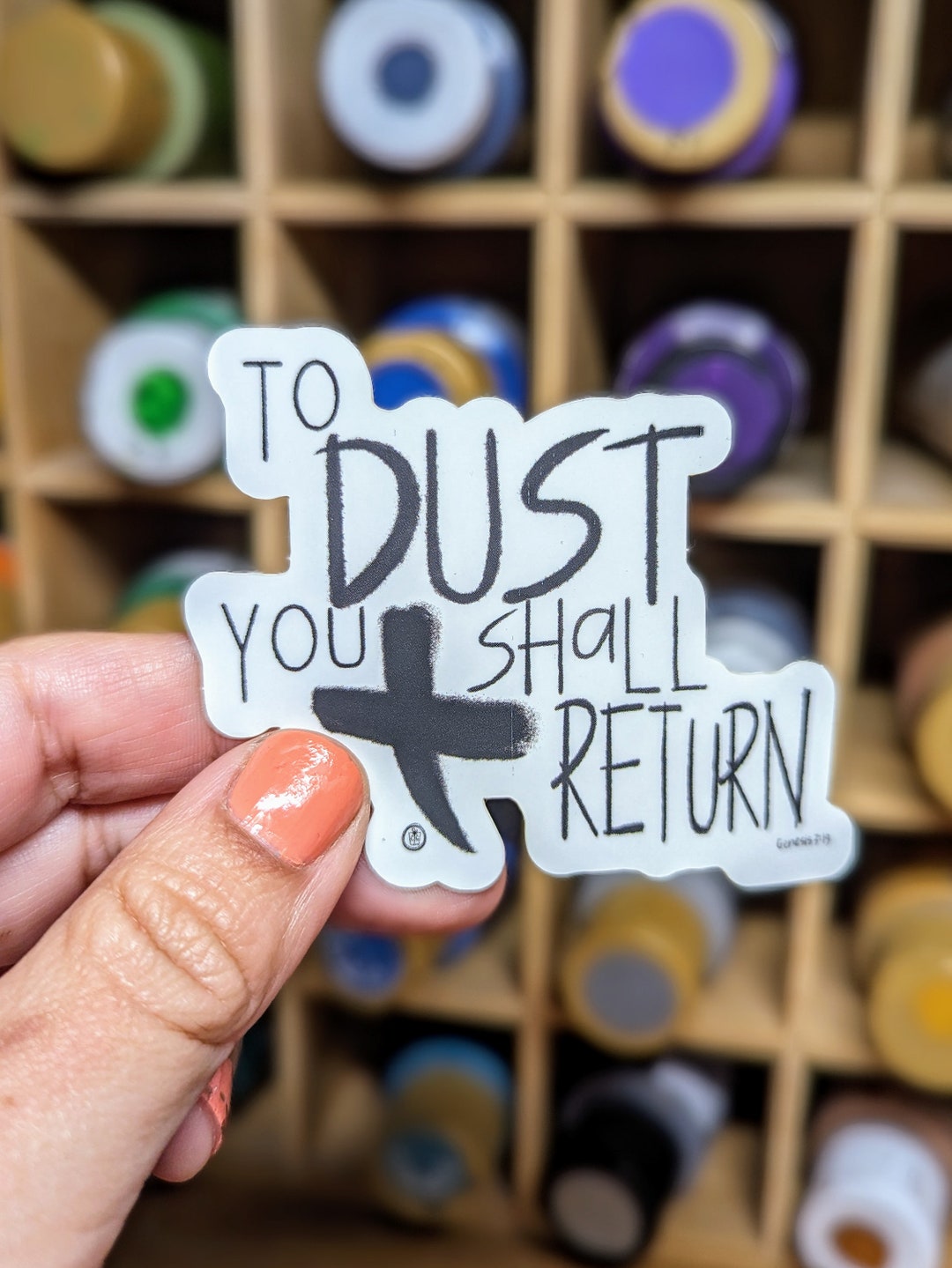 To Dust You Shall Return Sticker / Lenten Sticker - Etsy