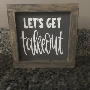 Lets Get Takeout Sign Humor Kitchen Kitchen Funny Block | Etsy