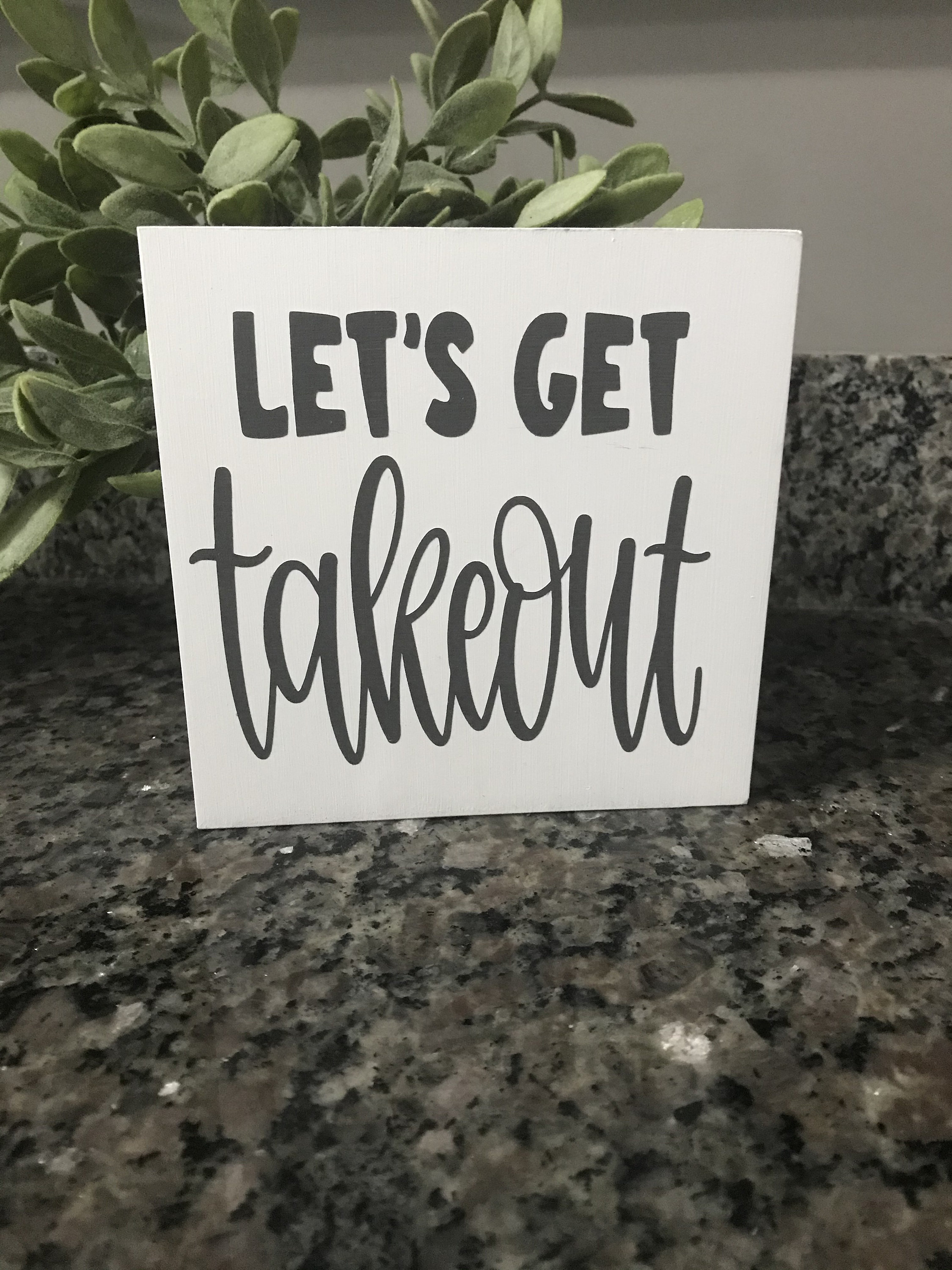 Lets get takeout sign humor kitchen kitchen funny block | Etsy