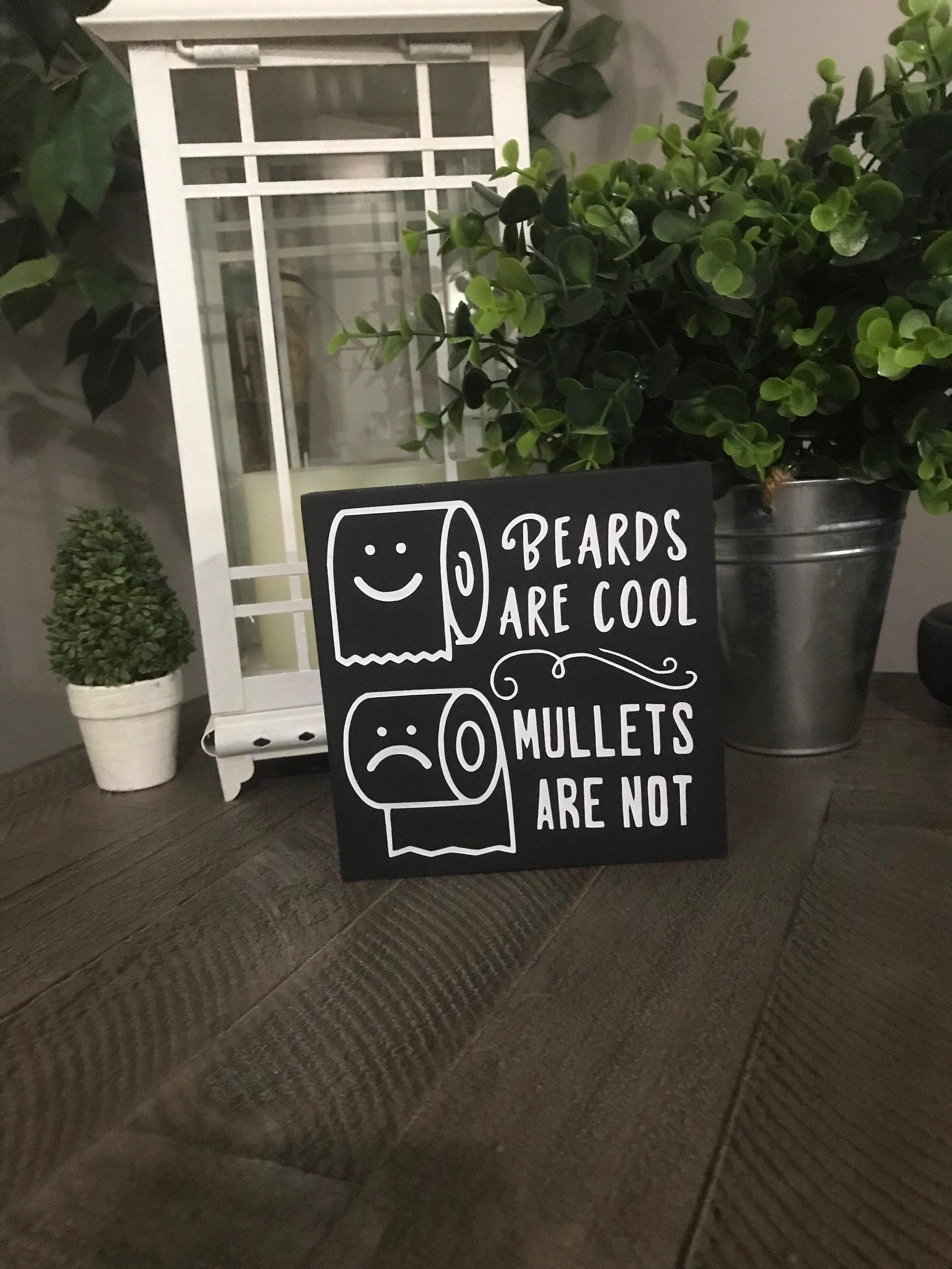 Beards Cool Mullets Are Not Toilet Paper Sign Bathroom Shelf | Etsy