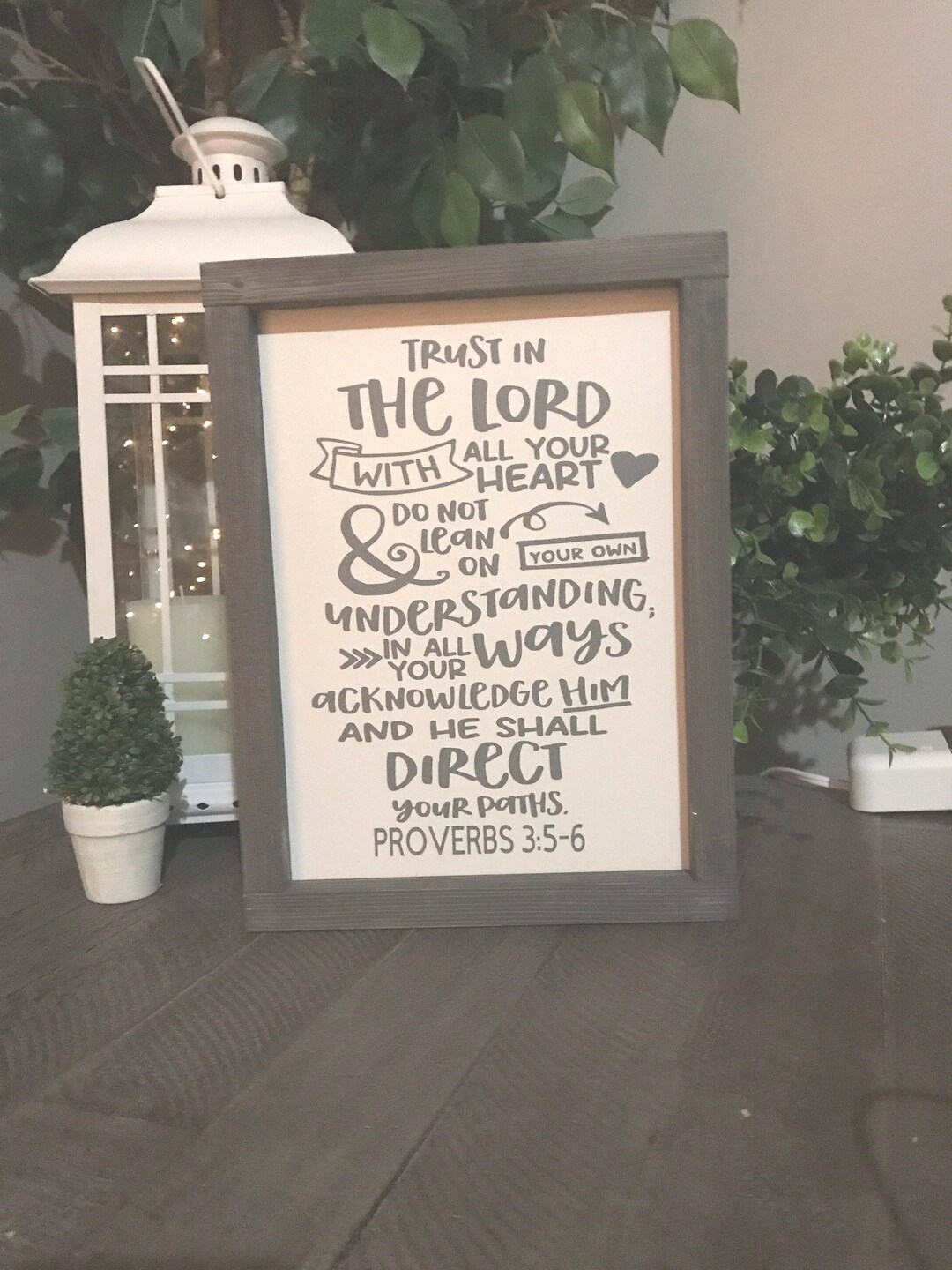 Proverbs 3:5-6 Sign, Trust in the Lord With All Your Heart Lean Not on ...