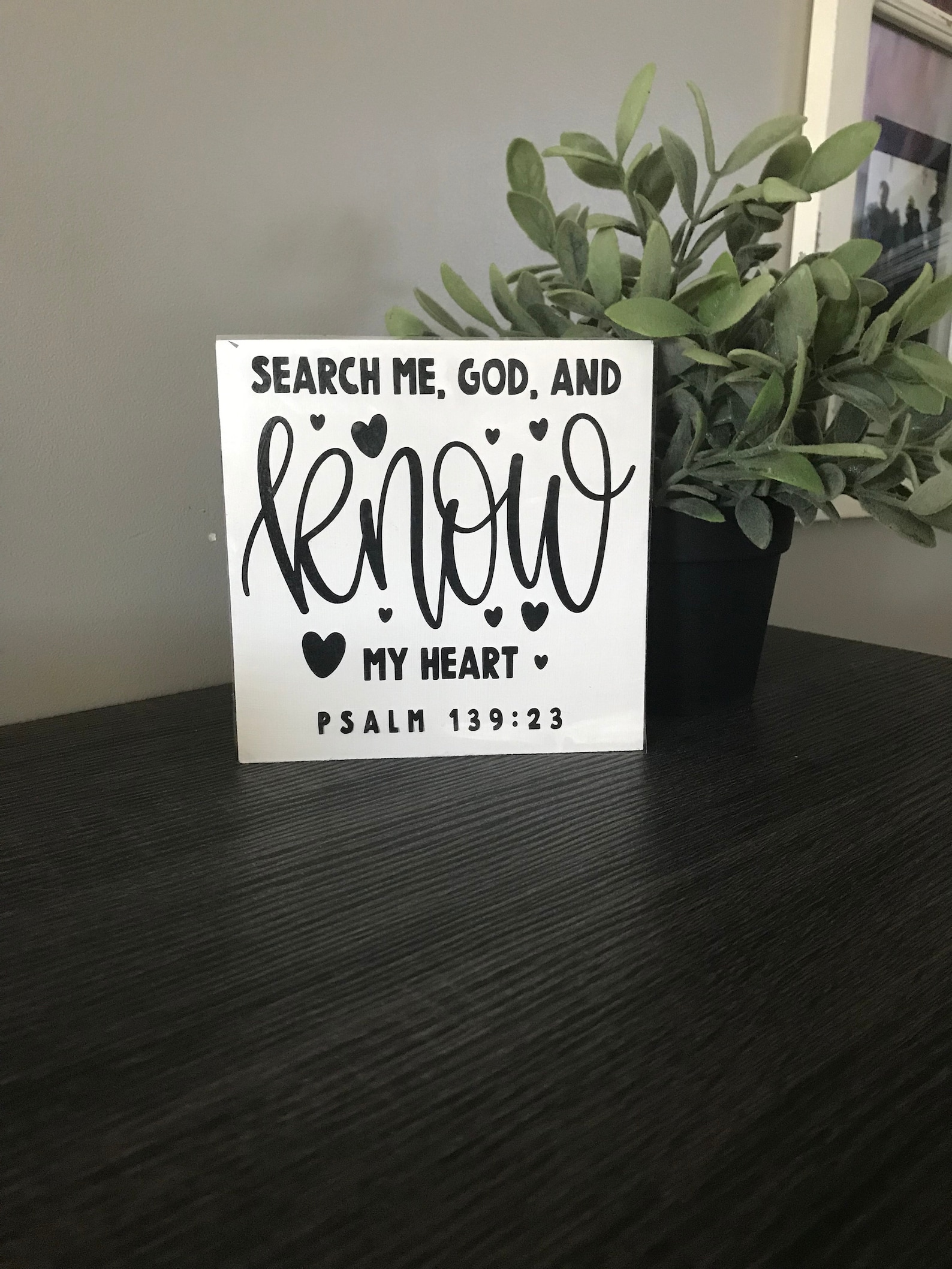Search Me God Know My Heart Psalm 139:23 Scripture Bible | Etsy