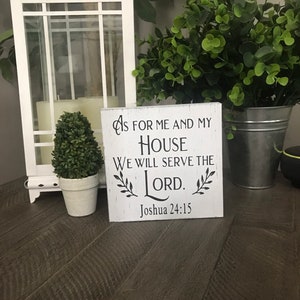 As for Me and My House We Will Serve the Lord, Joshua 24:15, Scripture ...