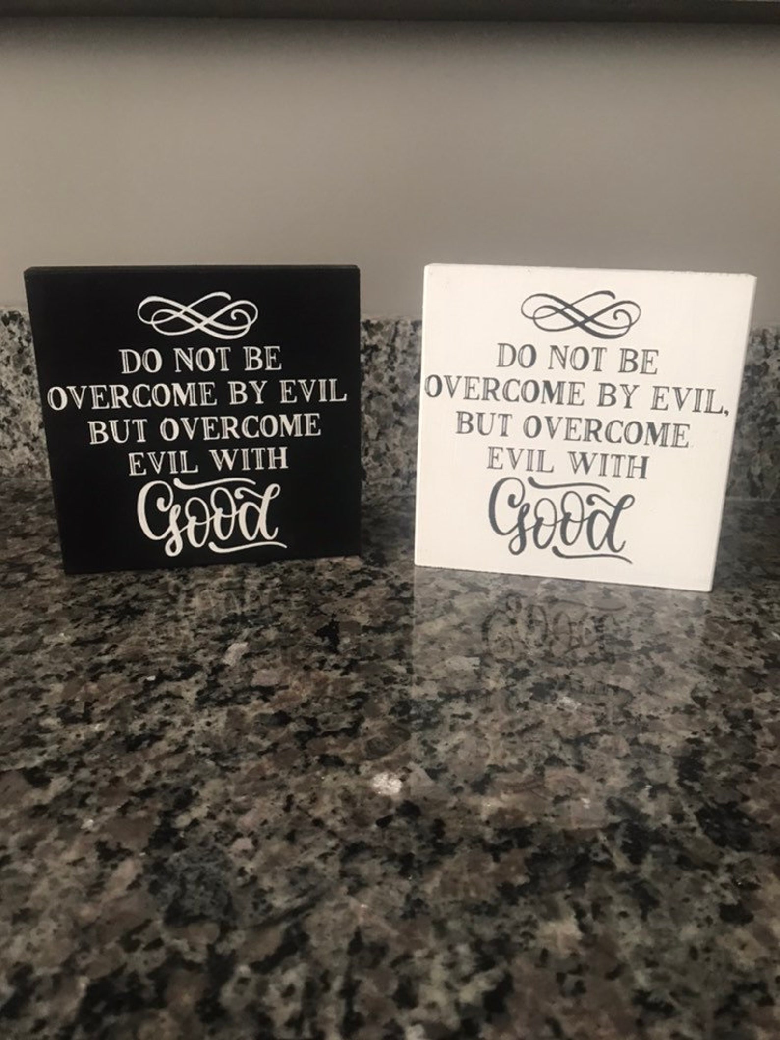Do not be overcome with evil but overcome evil with good sign | Etsy