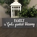 Family is God’s Greatest Blessing Sign, Family Sign, Religious Wall ...