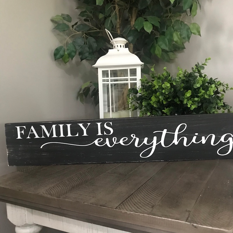 Family is Everything Sign - Etsy