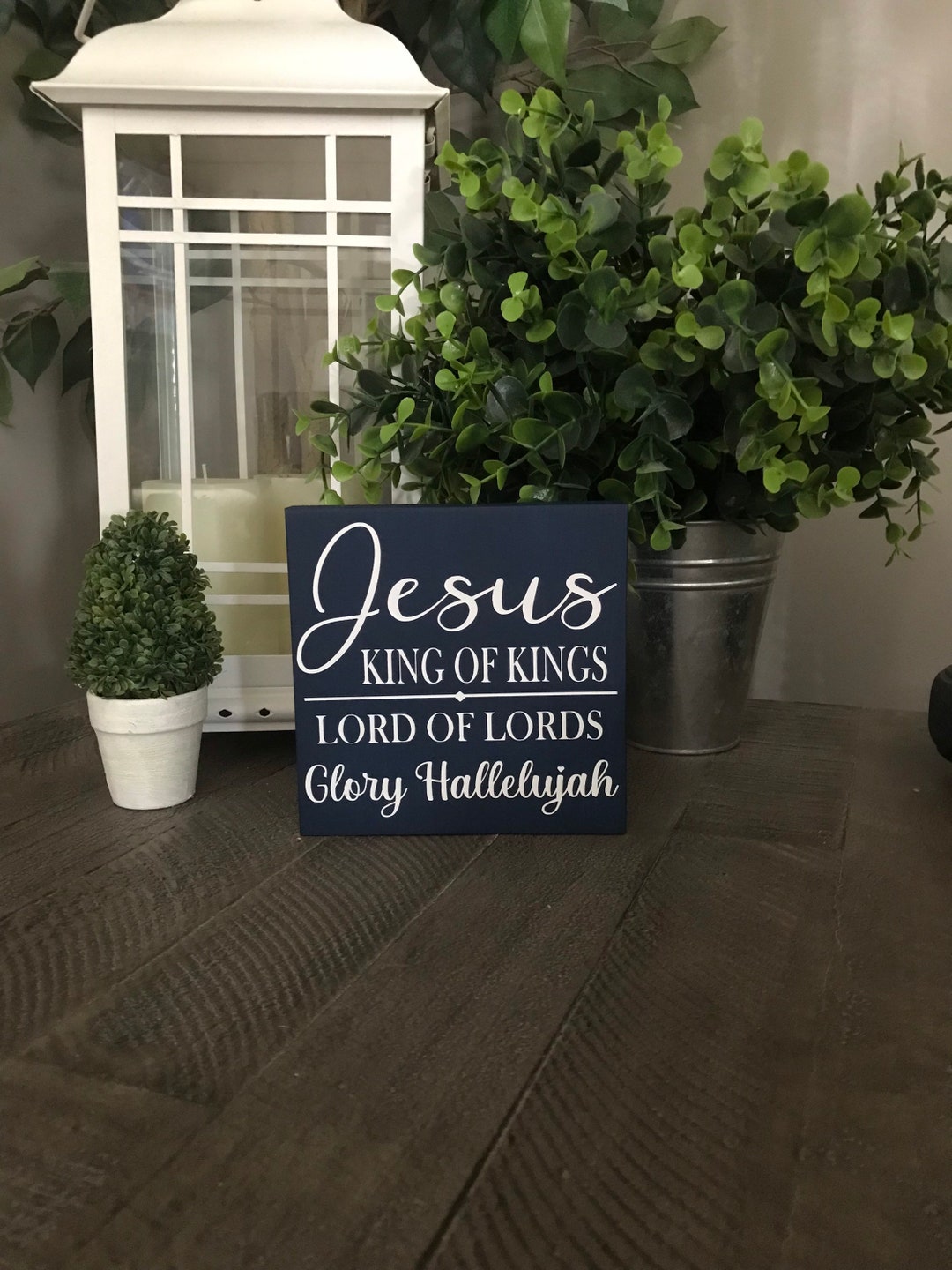 Jesus King of Kings Lord of Lords Glory Hallelujah, Scripture Sign ...