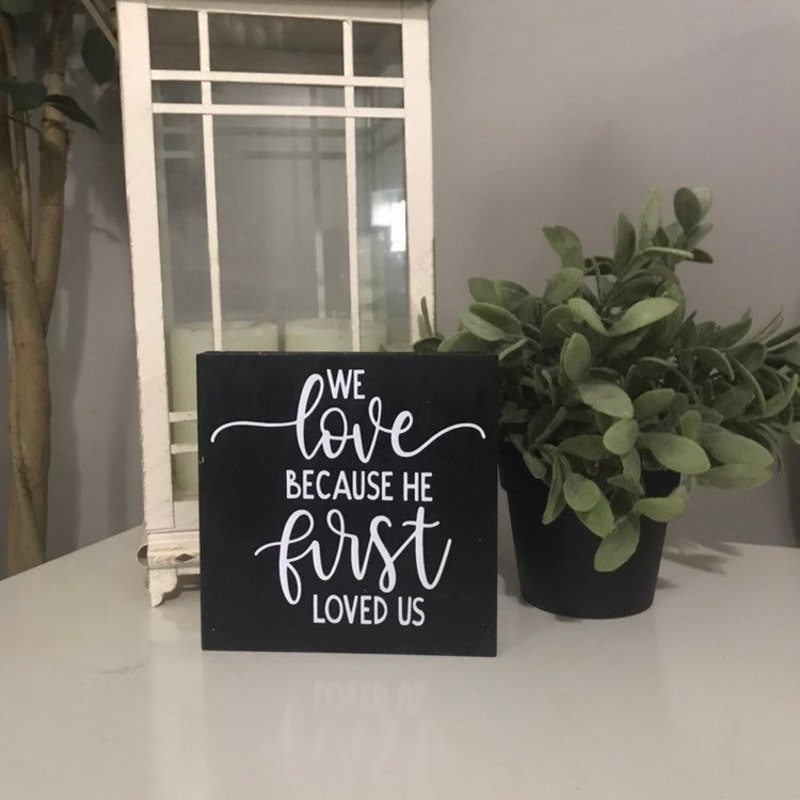 He First Loved Us - Etsy