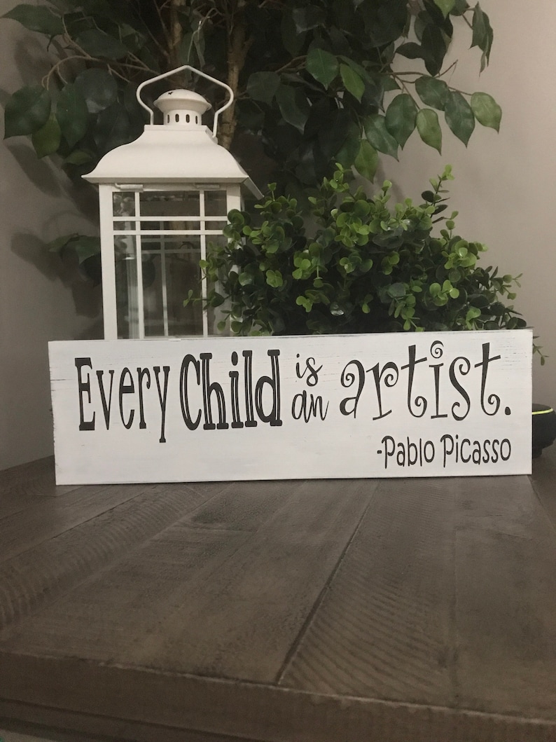 Every Child is an Artist Sign Pablo Picasso Artwork Display - Etsy